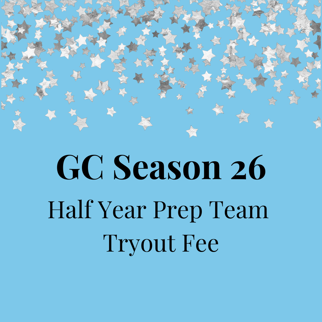 Season 26 Half Year Prep Team Tryout Fee | Gravity Cheer