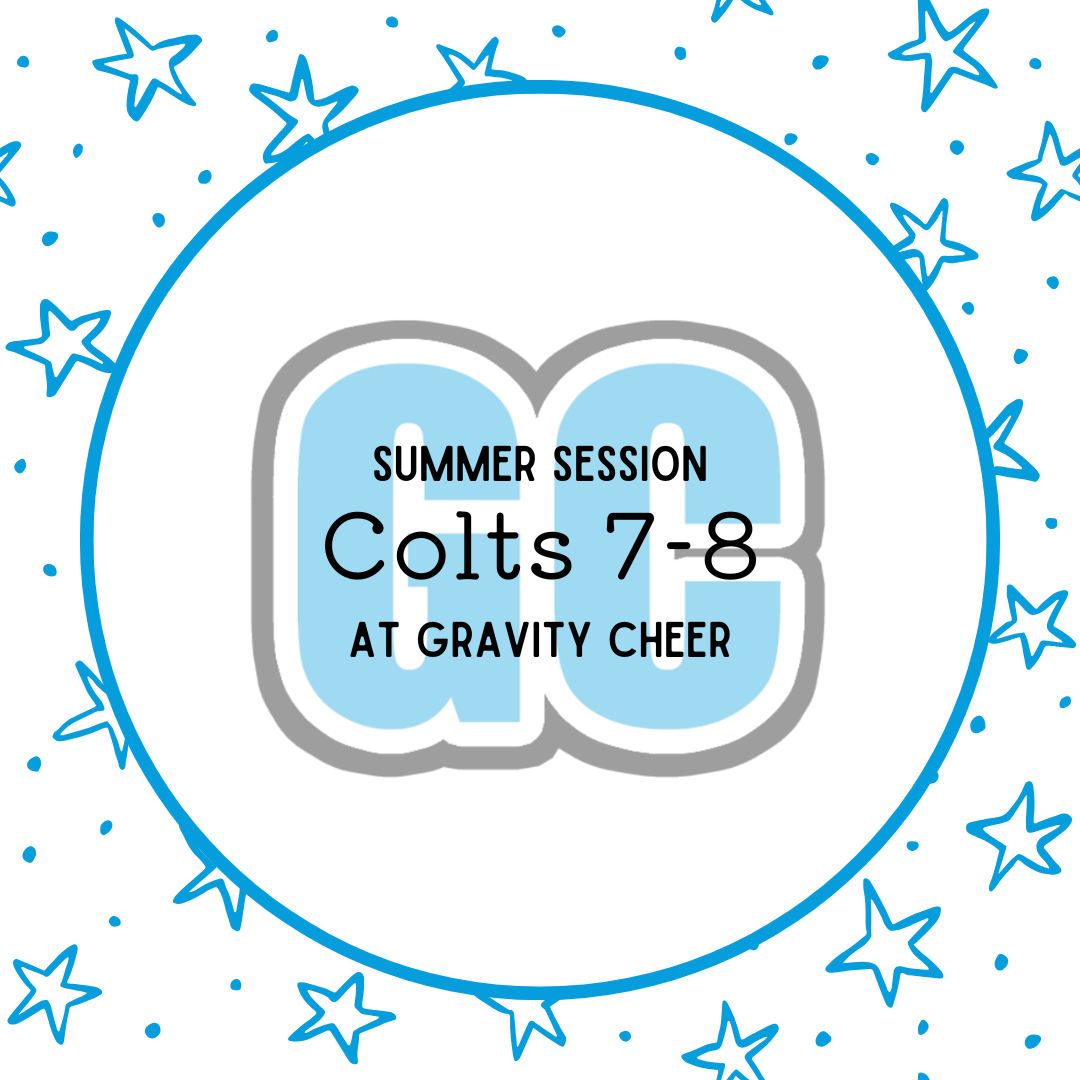 Colts 7-8 Summer Session | Gravity Cheer
